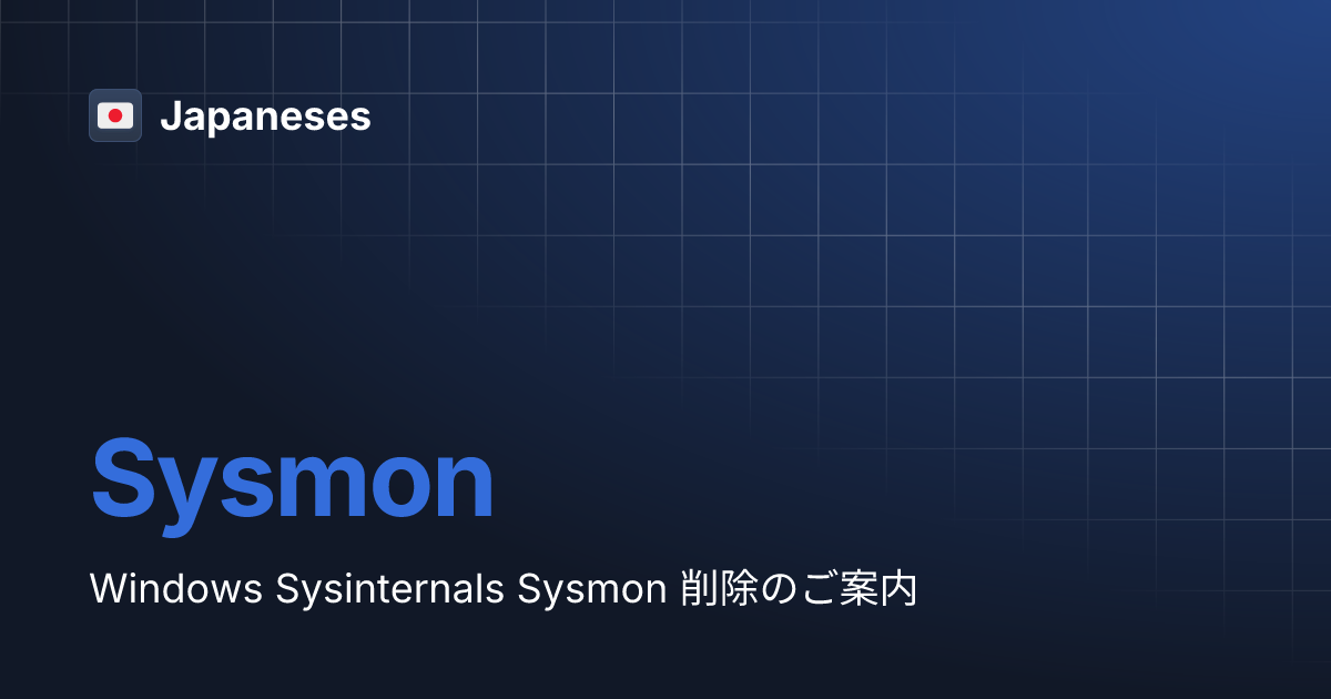 Sysmon | Japaneses